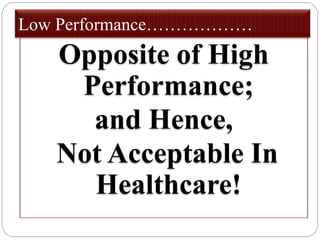 Performance based secondary healthcare monitoring & evaluation | PPT