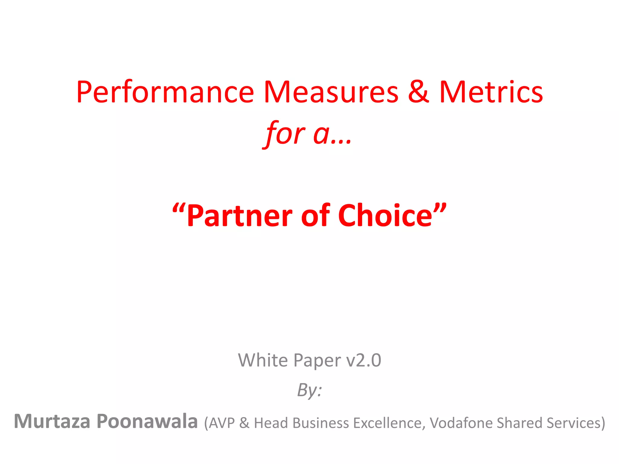 Performance Measures & Metrics for a... "Partners of Choice" | PPT