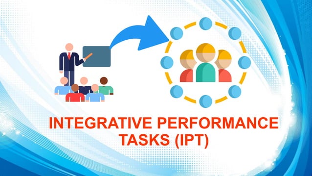 PERFORMANCE-TASK(PT) and INTEGRATIVE PERFORMANCE TASK (IPT).pdf