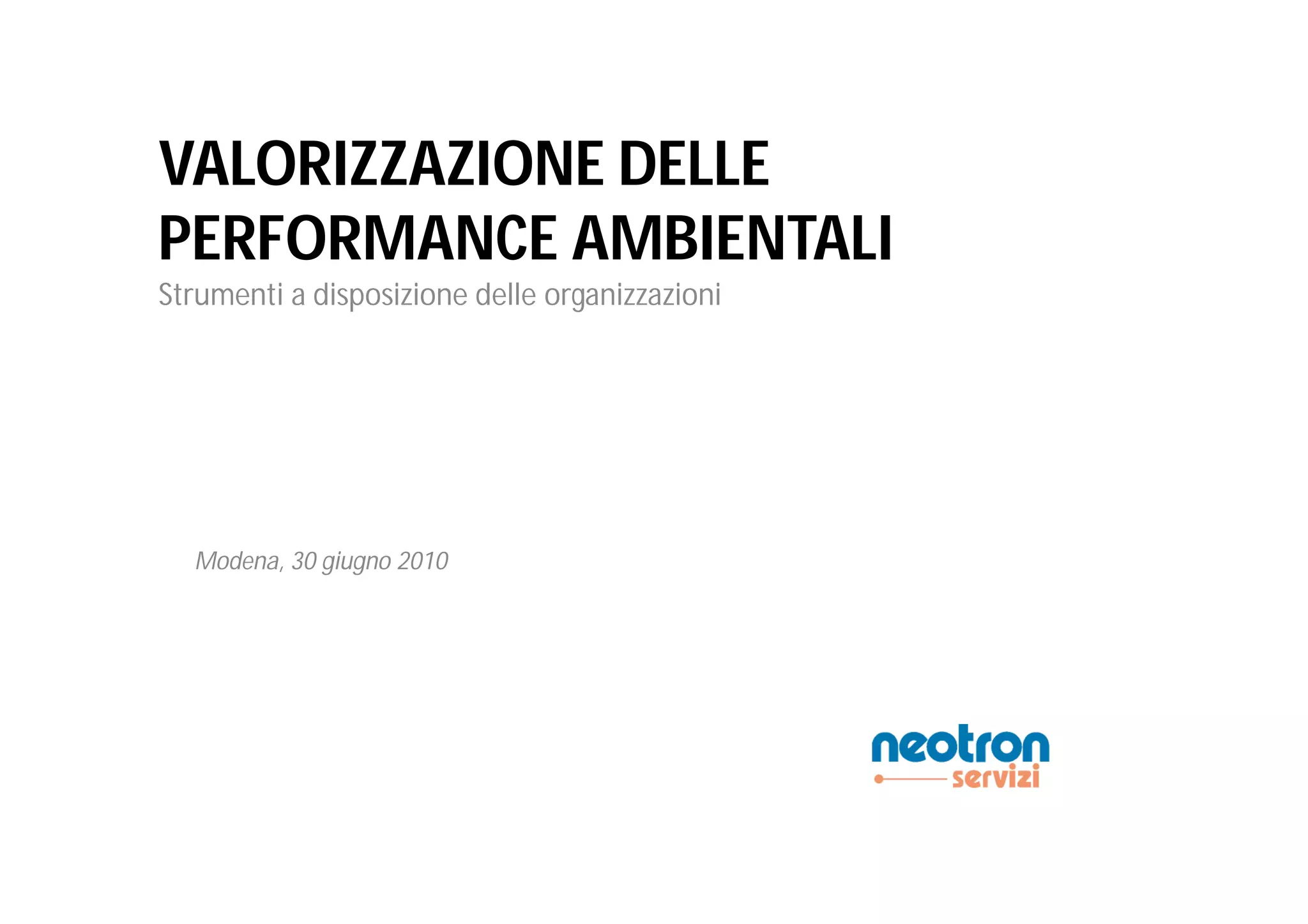Valorizzare le performance ambientali dell'azienda. | PDF