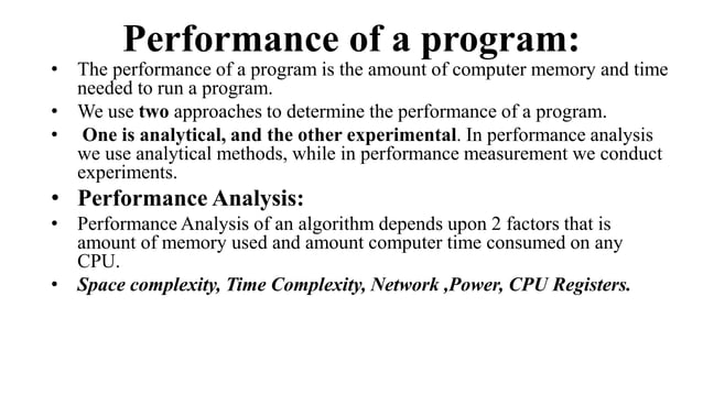 Performance analysis(Time & Space Complexity) | PPTX