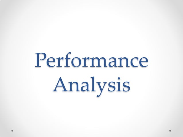 Performance analysis 2014 | PPT