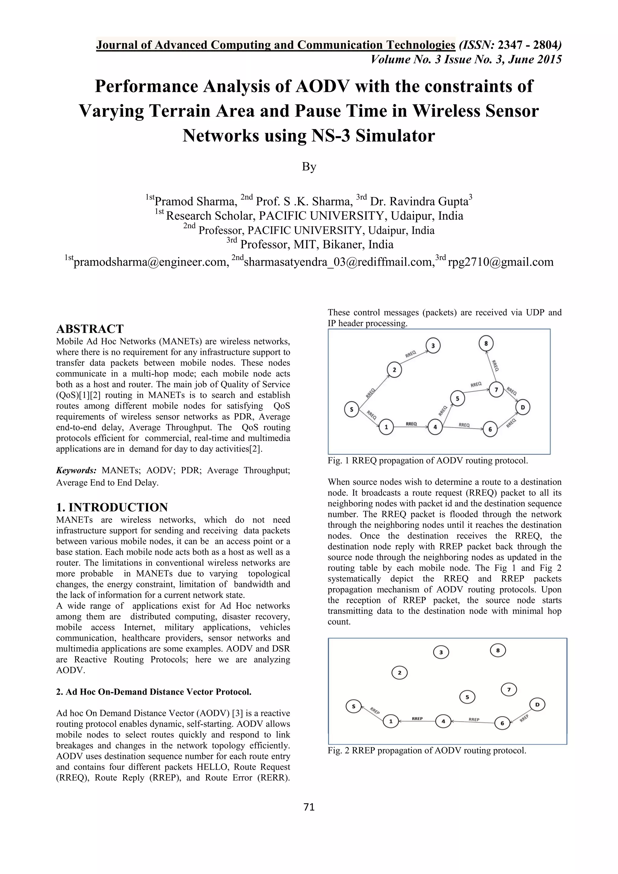 Performance analysis of aodv with the constraints of varying terrain area and pause time in ...