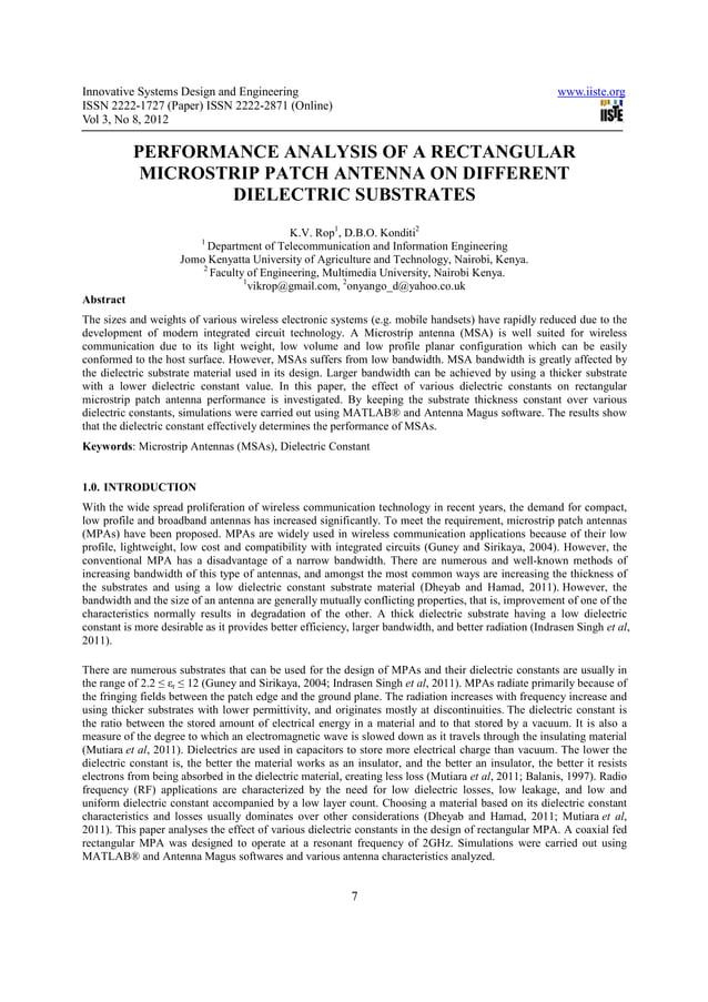 Performance analysis of a rectangular microstrip patch antenna on different dielectric ...