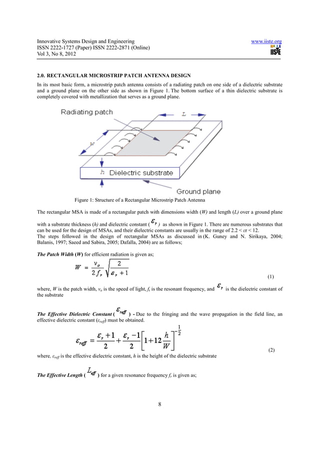 Performance analysis of a rectangular microstrip patch antenna on different dielectric ...