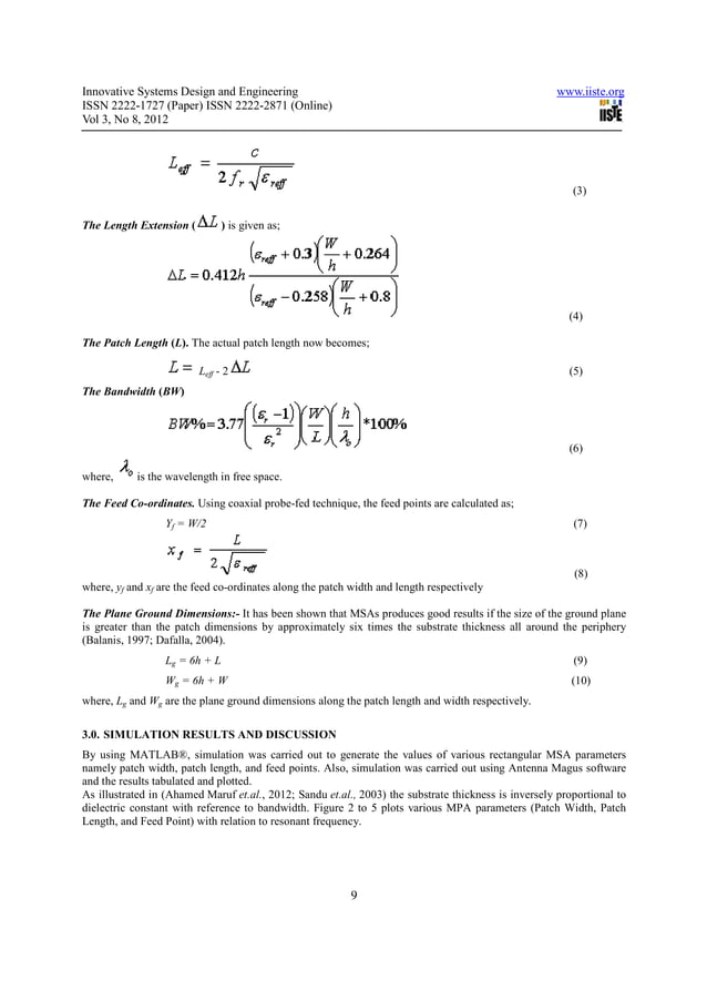 Performance analysis of a rectangular microstrip patch antenna on different dielectric ...