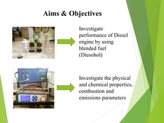 Performance analysis of single cylinder diesel engine by ethanol diesel | PPTX