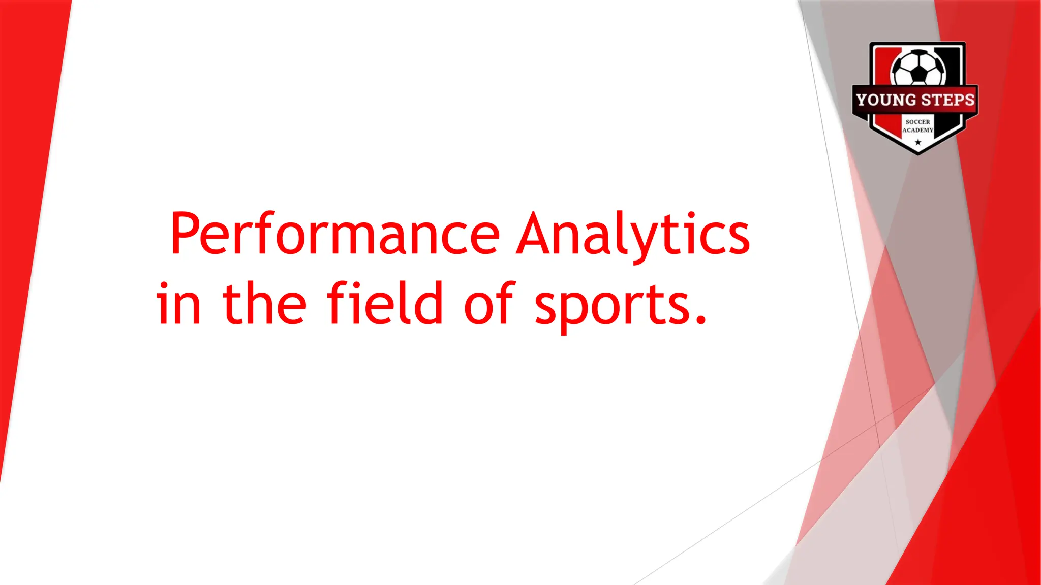 Performance Analytics in the field of sports.pptx