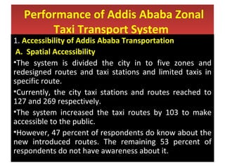 Performance and challenges of zonal taxi transport systemin addis ababa ...