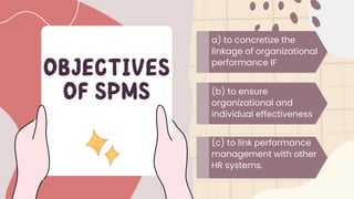 SPMS LECTURE :PERFORMANCE AND EVALUATION | PPTX