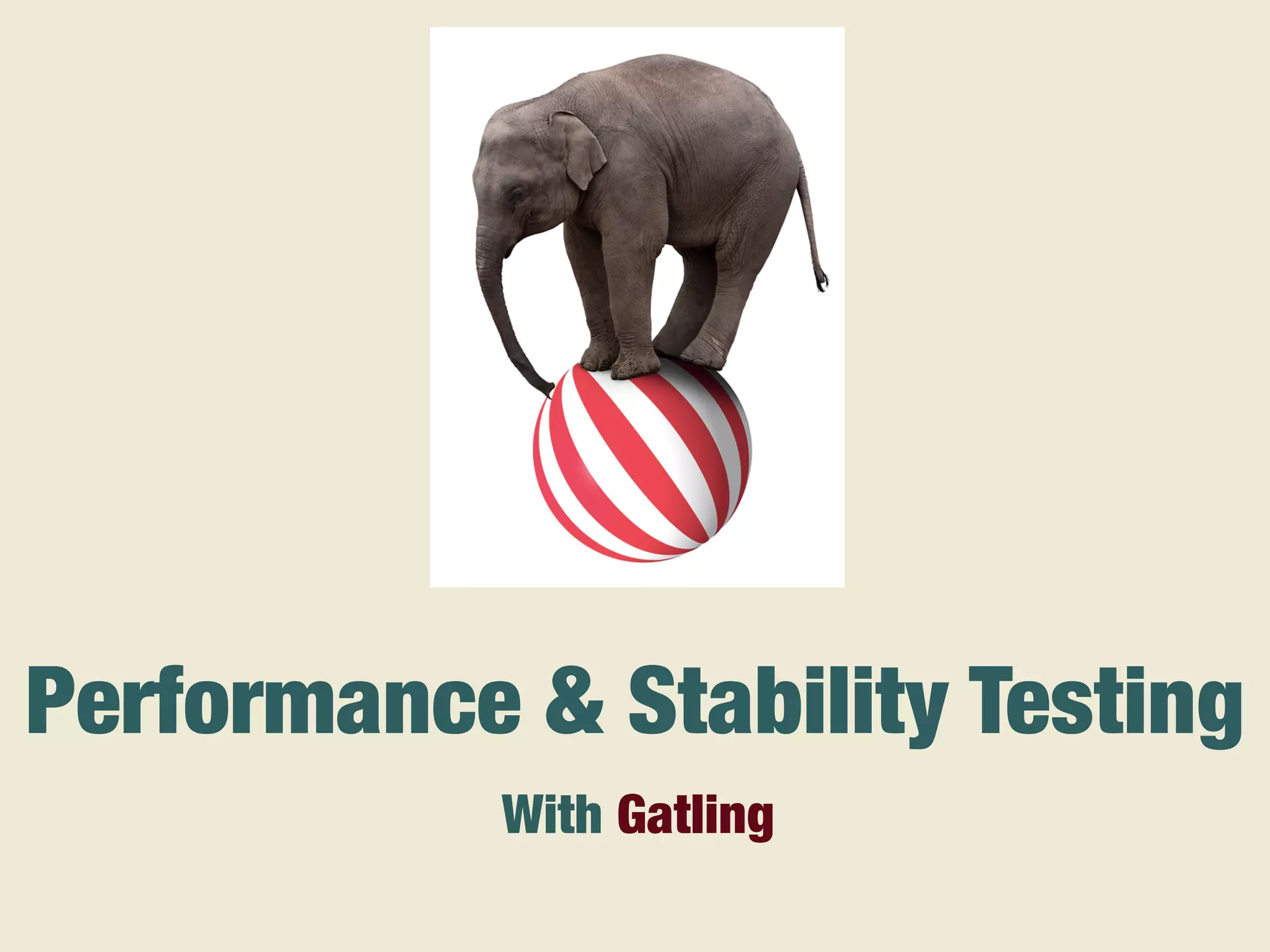 Performance and stability testing \w Gatling | PPT