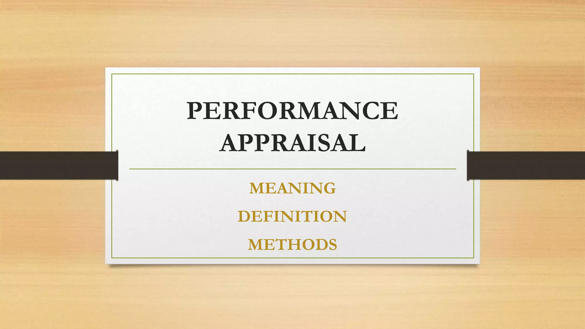 Performance appraisal (Human Resource Management) | PPTX