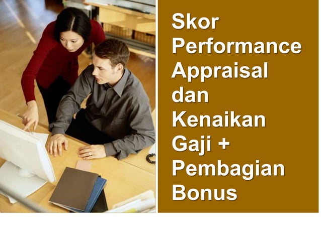 Performance Appraisal Berbasis KPI dan Bonus.pptx
