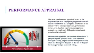 PERFORMANCE APPRAISAL& MANAGEMENT .pptx