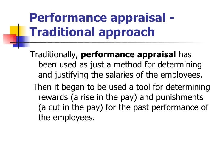 Performance Appraisal Methods Performance Appraisal Methods
