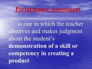 performance_assessment.pptx | Educational Assessment | Education