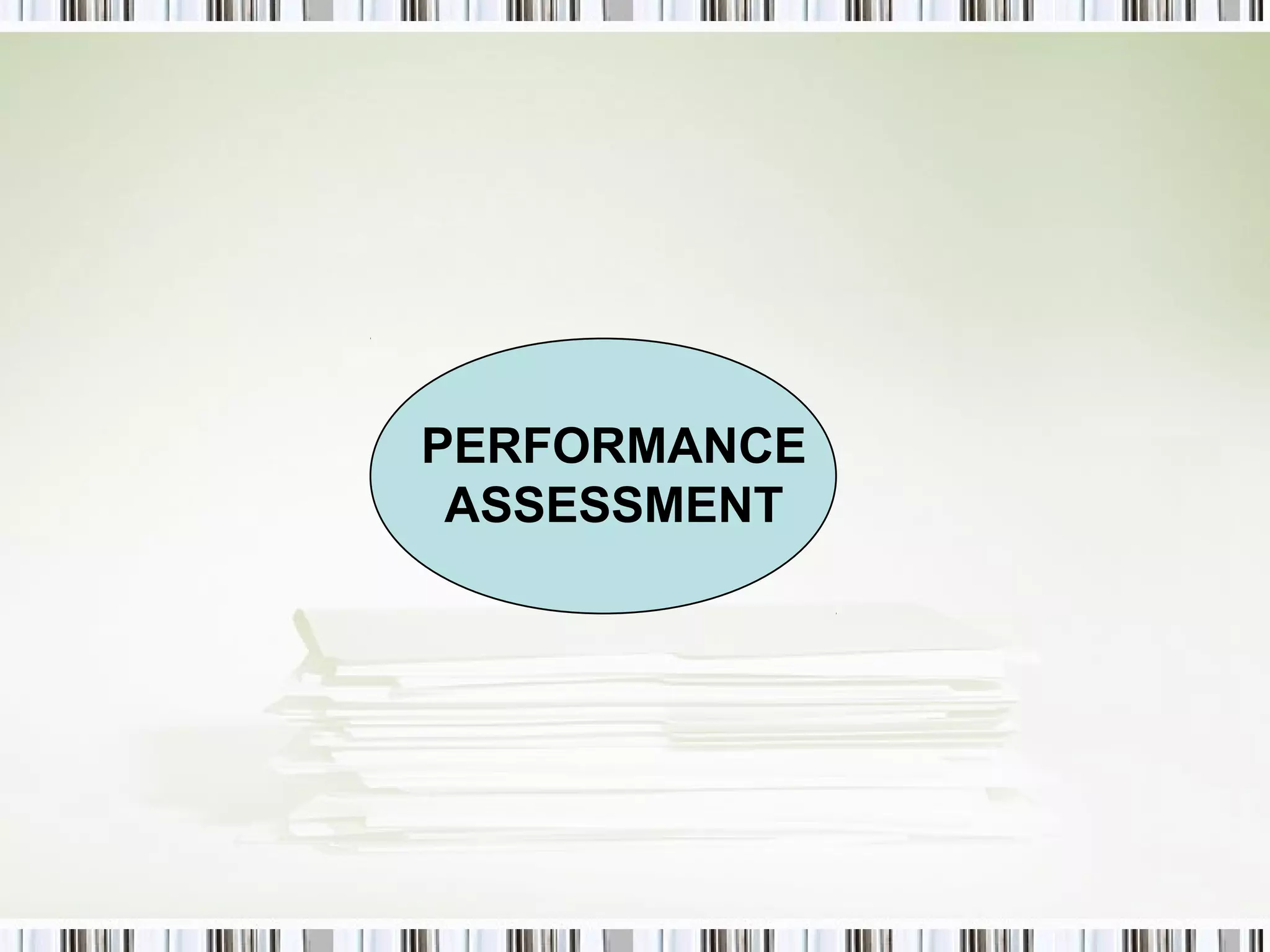 Performance assessment by rubric method | PPT