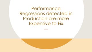 Performance Aware Development | PPT