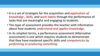 Performance based assessment | PPTX