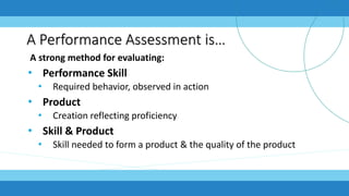 Performance based assessment | PPTX