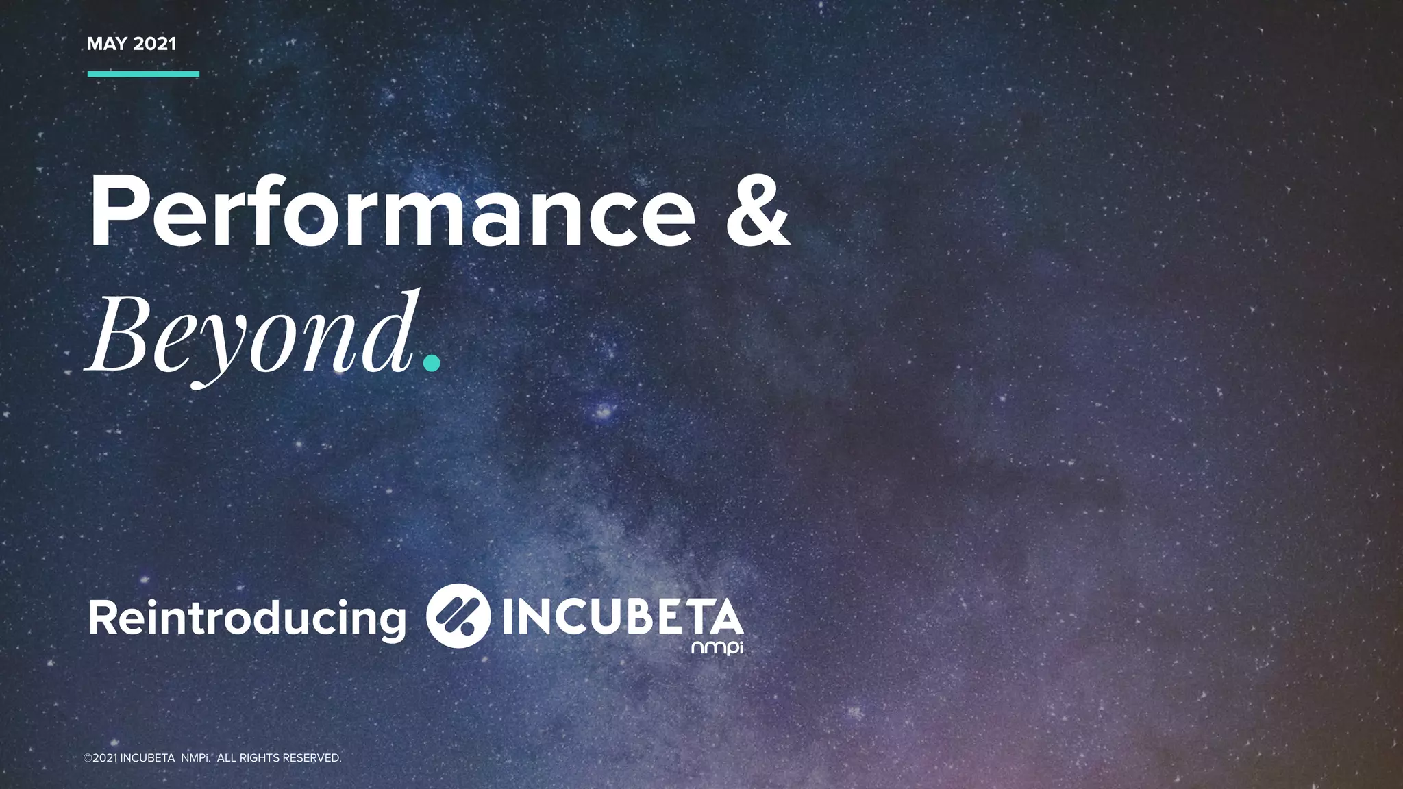 Incubeta NMPi : Performance & Beyond | PPT