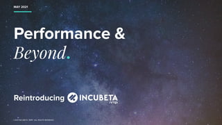 Incubeta NMPi : Performance & Beyond | PPT