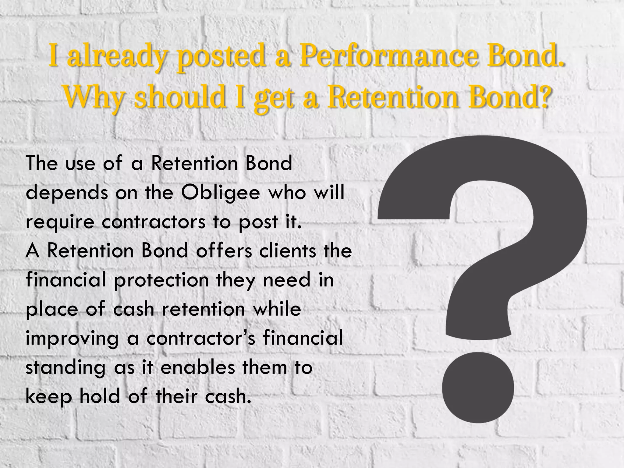 Performance bond vs. Retention Bond | PDF