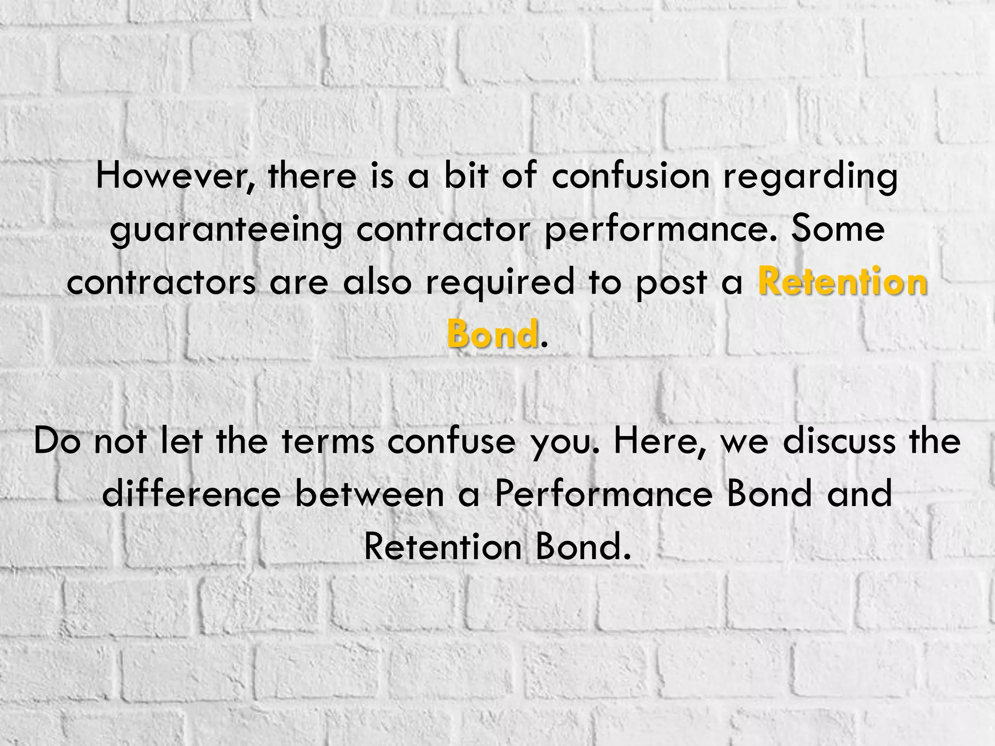 Performance bond vs. Retention Bond | PDF