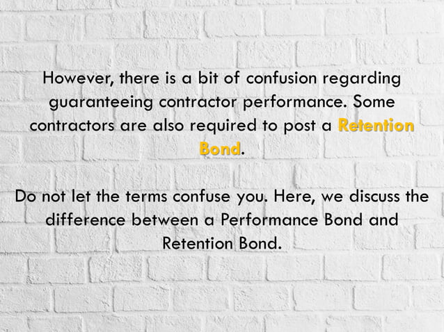 Performance bond vs. Retention Bond | PDF