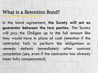 Performance bond vs. Retention Bond | PDF