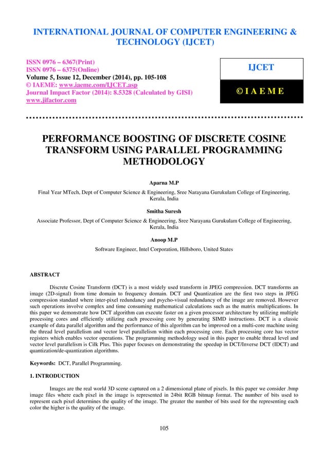 Performance boosting of discrete cosine transform using parallel programming methodology | PDF