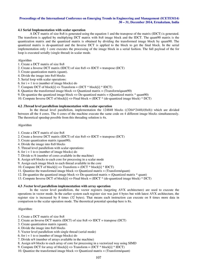Performance Boosting Of Discrete Cosine Transform Using Parallel Programming Methodology Pdf