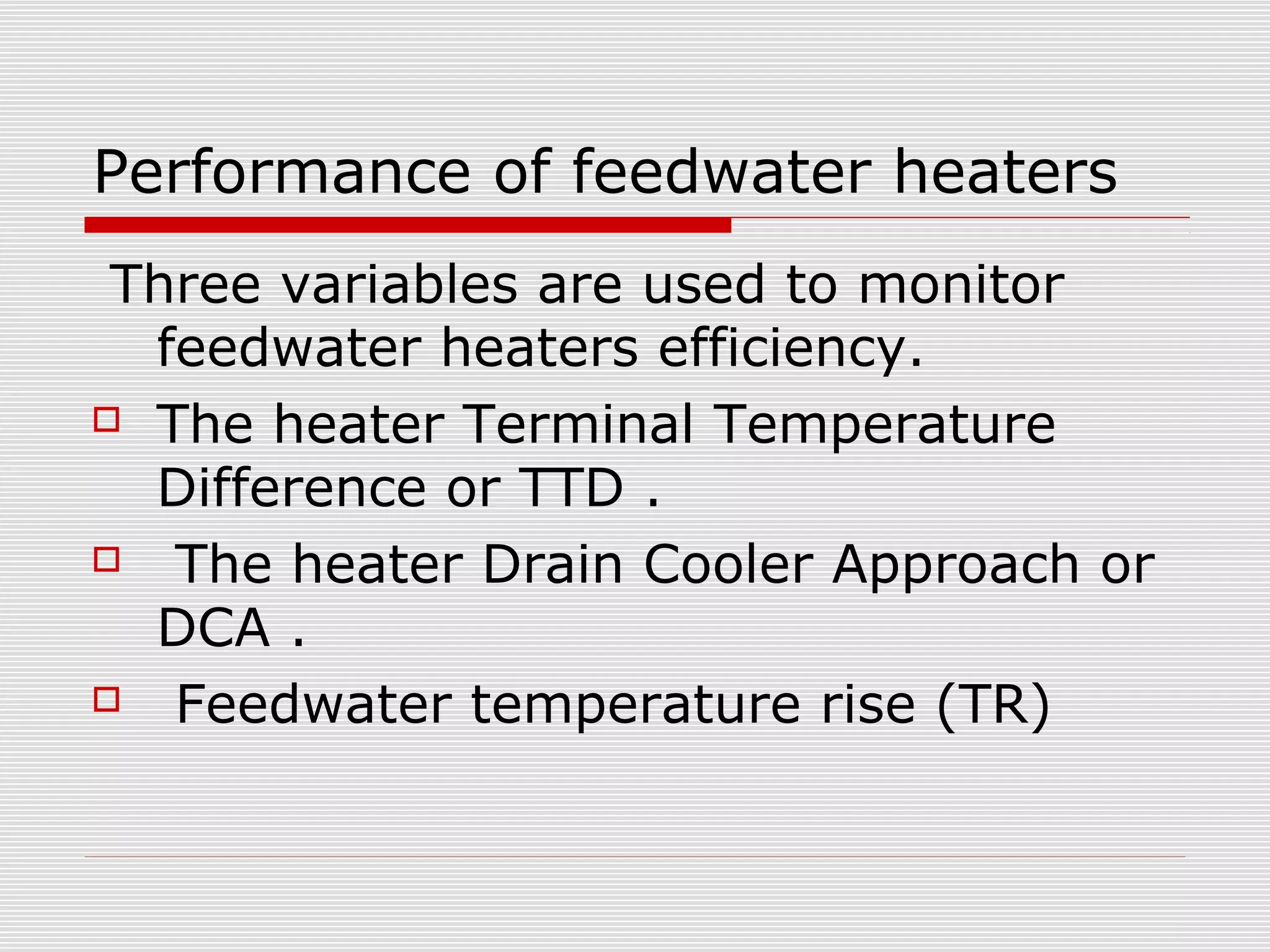 Performance calculation for feed water heater | PPT