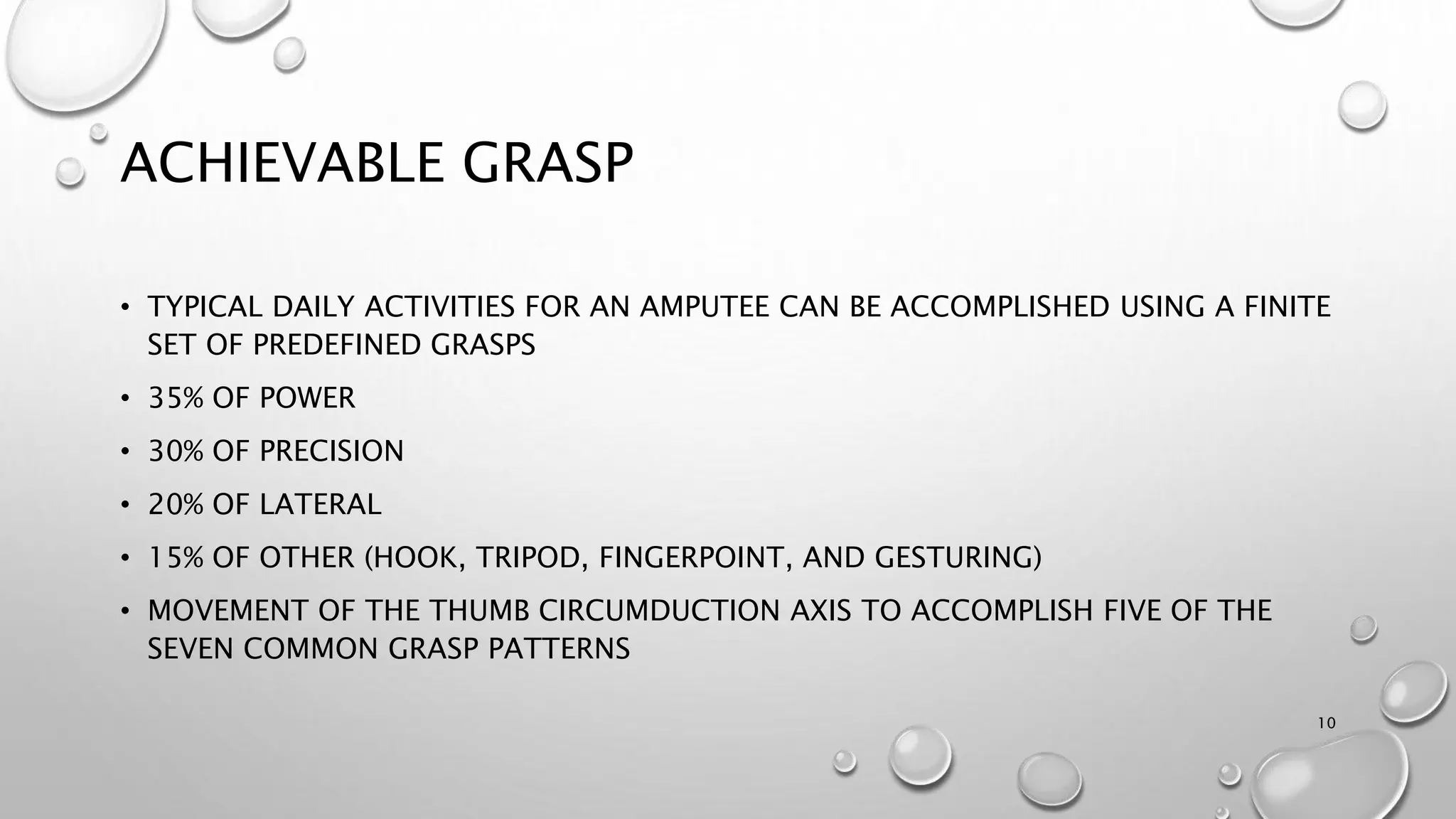 Performance characteristics of anthropomorphic prosthetic hands | PPT