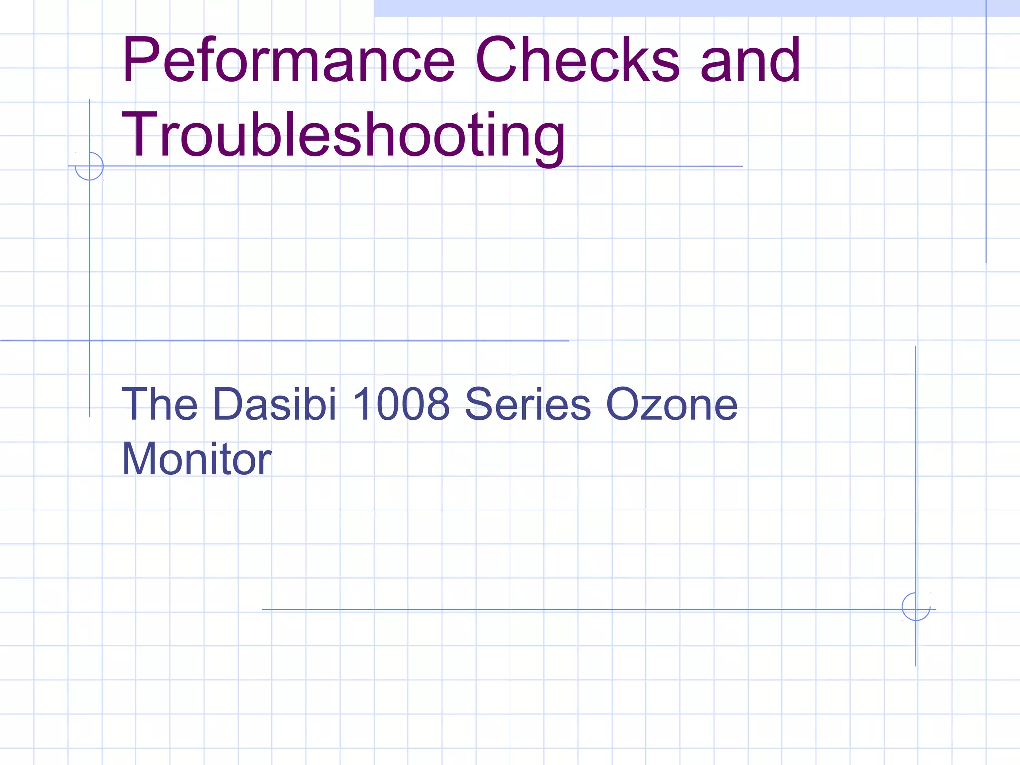 Performance checks dasibi ozone-v2 | PPT