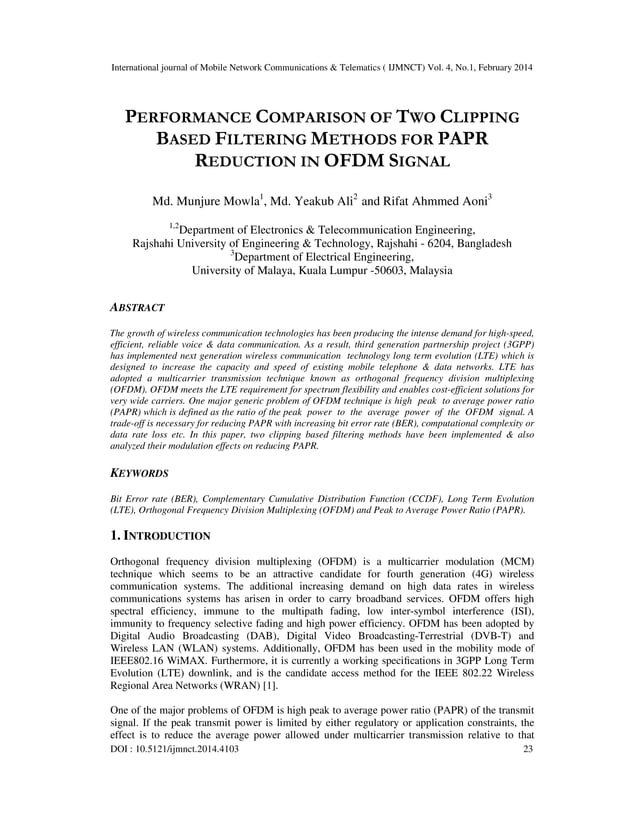 Performance comparison of two clipping based filtering methods for papr reduction in ofdm signal ...