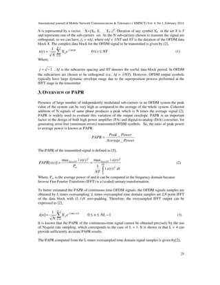 Performance comparison of two clipping based filtering methods for papr reduction in ofdm signal ...