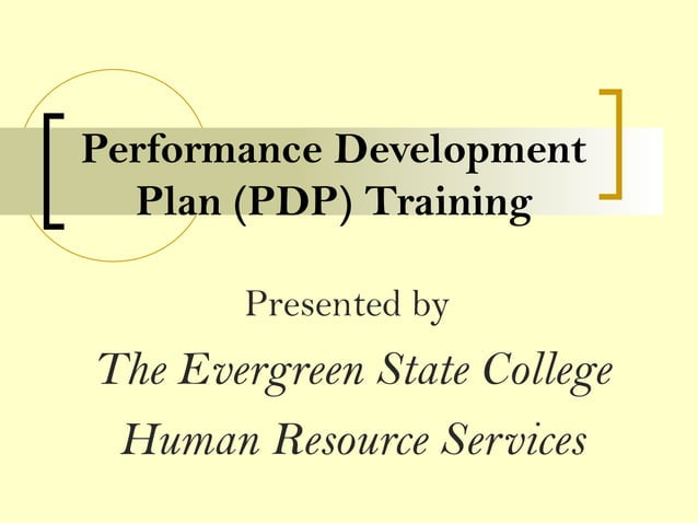 Performance development plan pdp training oct 2010 | PPT
