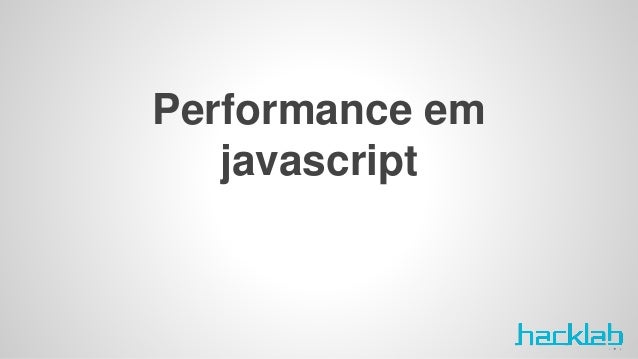 Performance em javascript