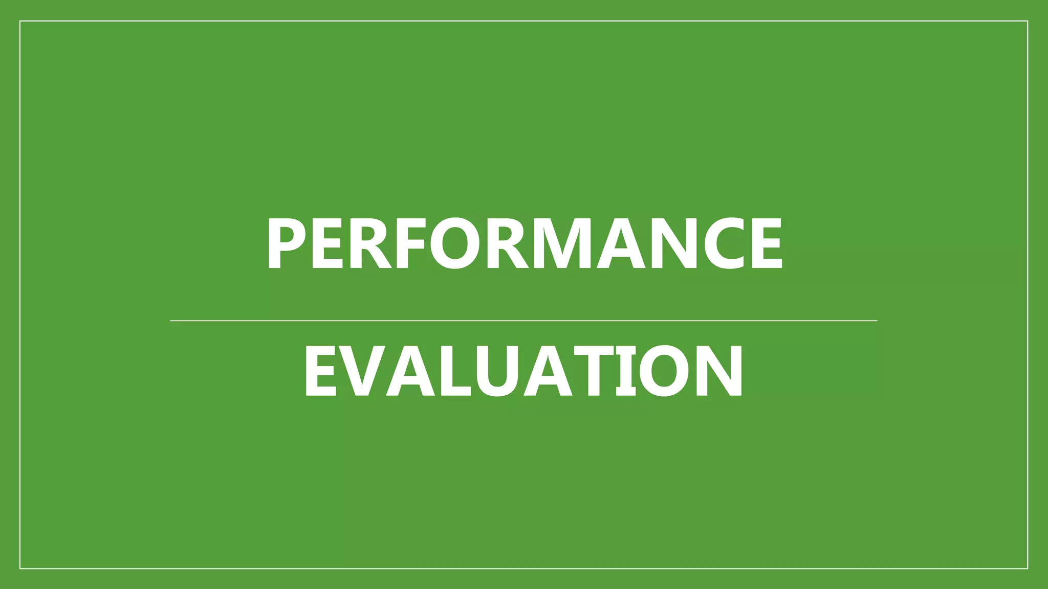 Performance evaluation | PPTX