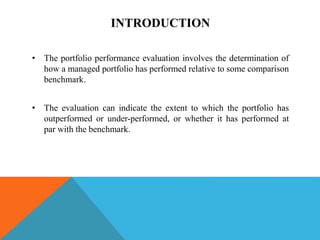 PORTFOLIO PERFORMANCE EVALUATION | PPTX