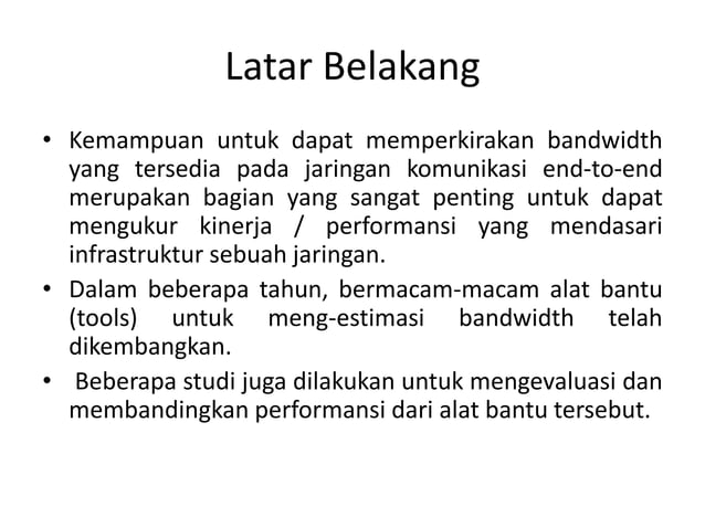 Performance Evaluation Of Available Bandwidth Estimation Tools In Ftth Networks Ppt