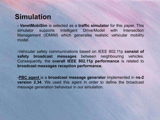 Performance Evaluation Of IEEE 802.11p For Vehicular Communication ...