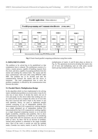 Performance evaluation of larger matrices over cluster of four nodes using mpi | PDF