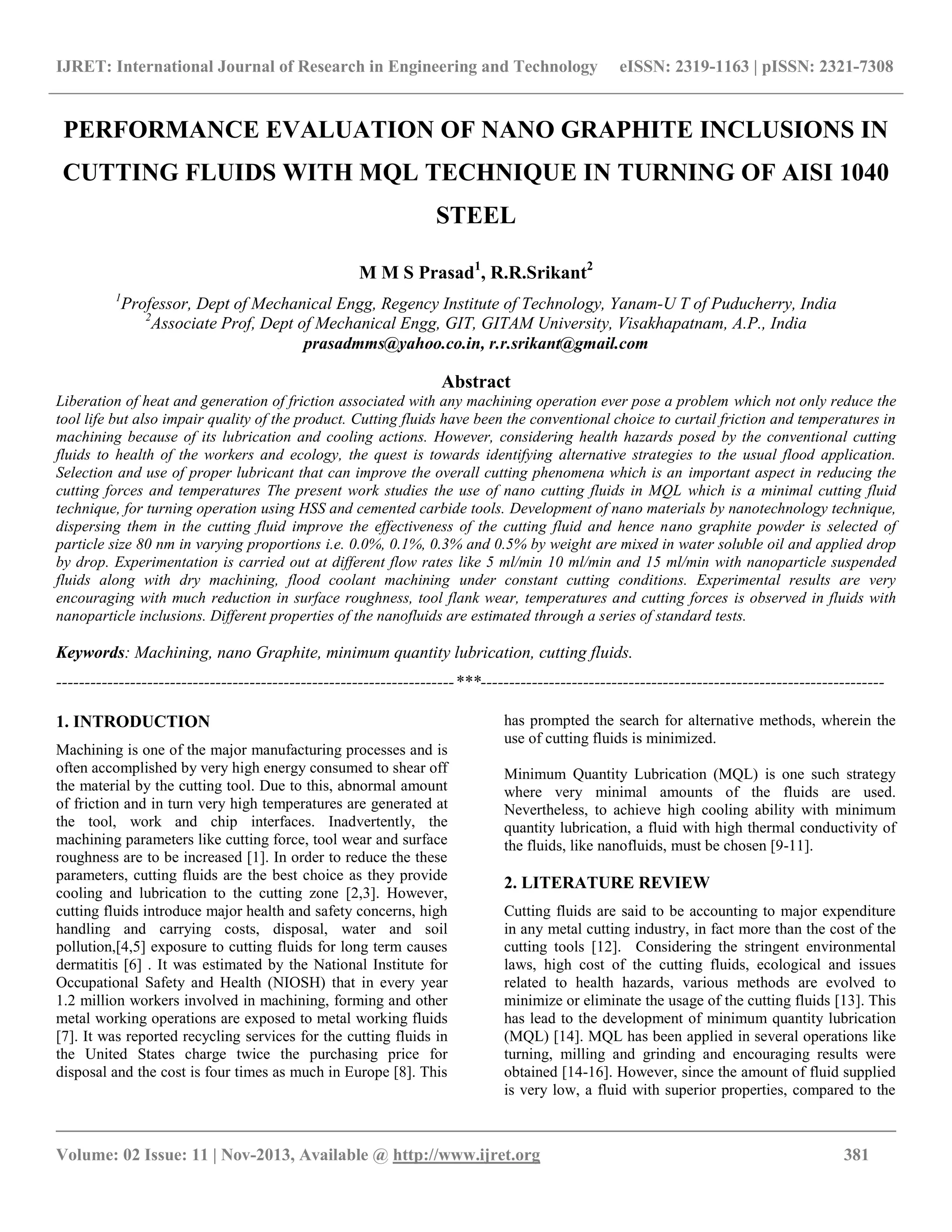 Performance evaluation of nano graphite inclusions in cutting fluids with mql technique in ...
