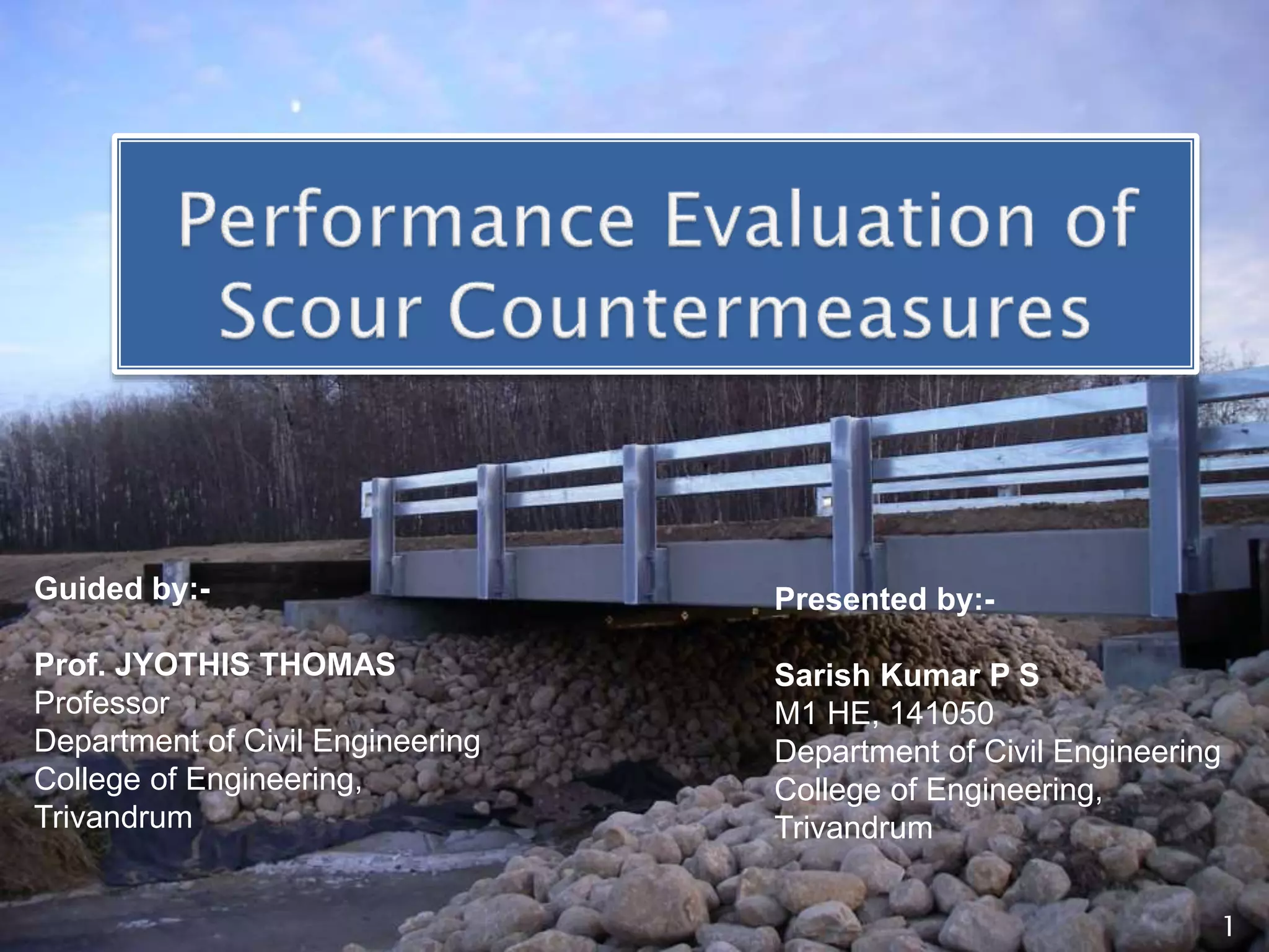 Performance evaluation of scour countermeasures | PPTX
