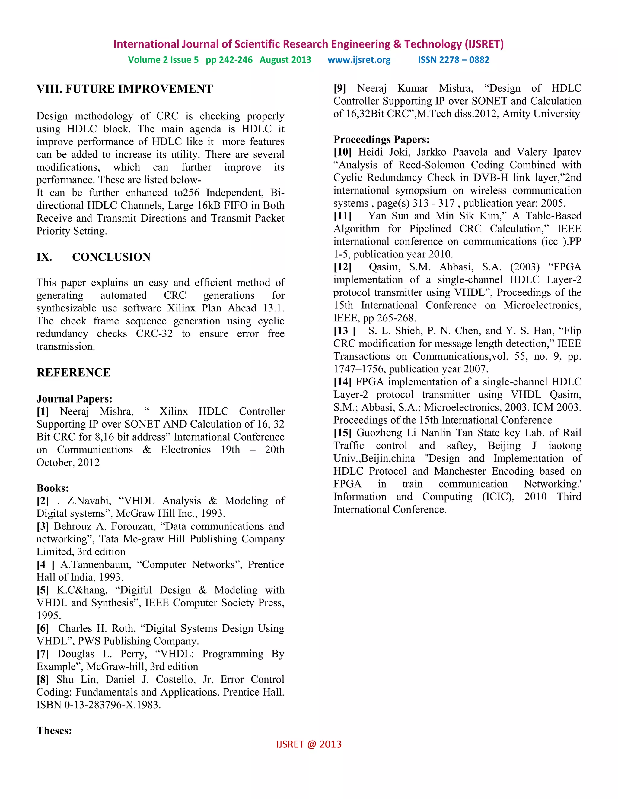 Performance Evaluation And Design Methodologies For Automated 32 Bit Crc Checking For 32 Bit