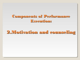 Performance execution | PPT