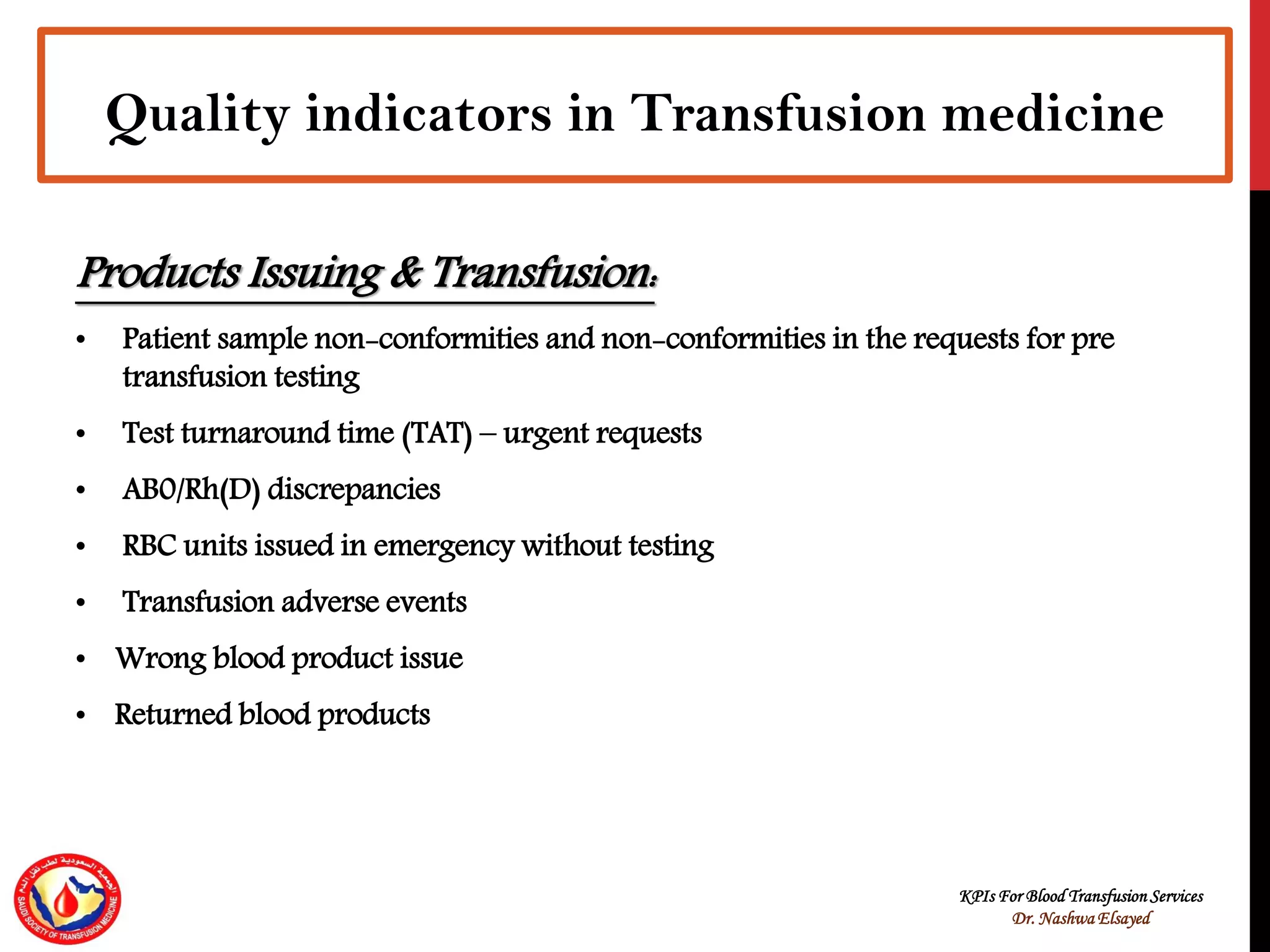 Performance Indicators in Blood Transfusion (Dr. Nashwa Elsayed) | PDF