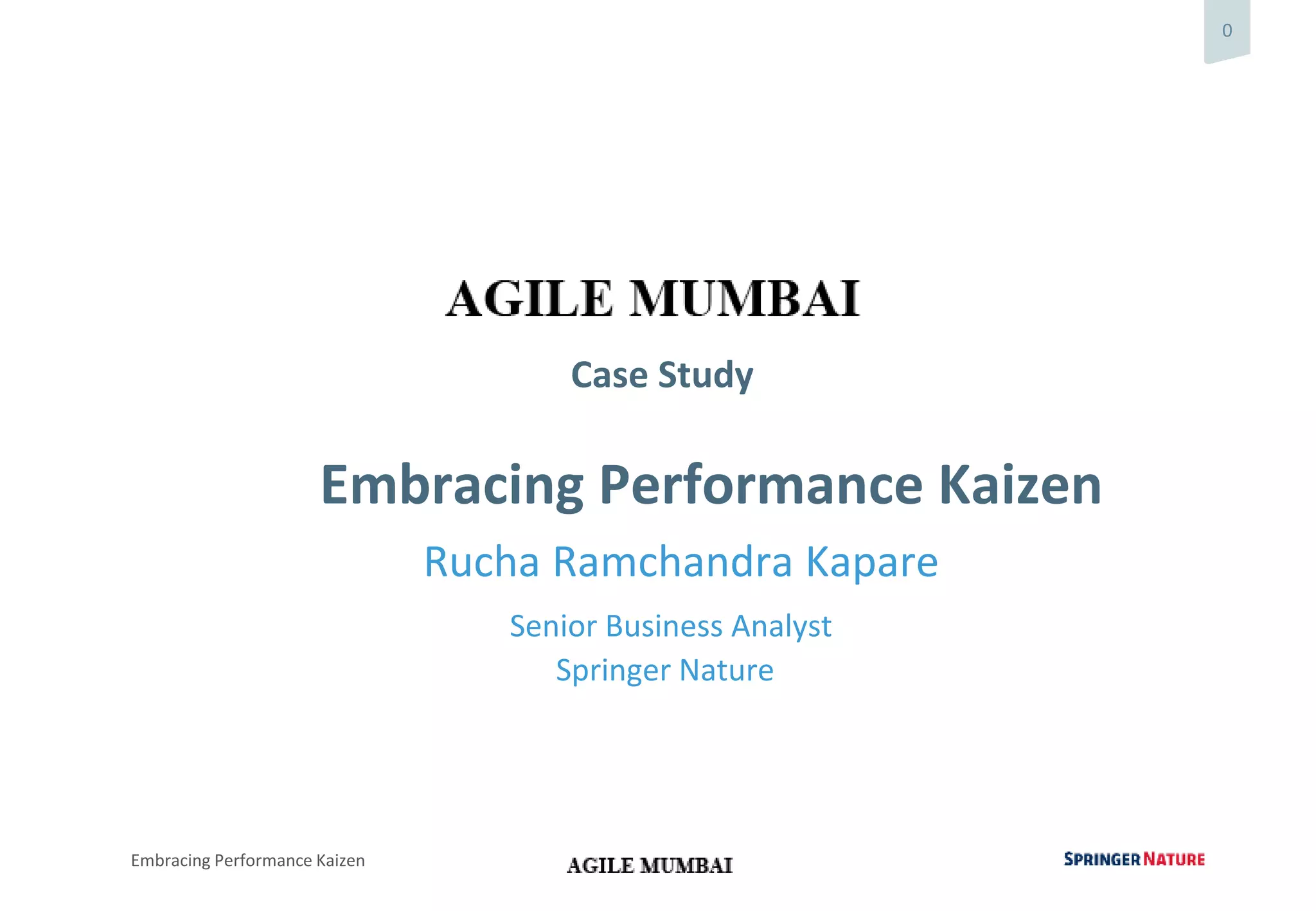 Agile Mumbai 2019 Conference | Embracing Performance Kaizen - An annual ...